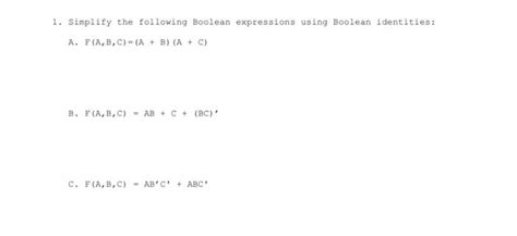 Solved 1 Simplify The Following Boolean Expressions Using