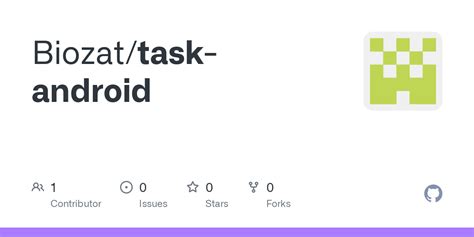 Github Biozattask Android