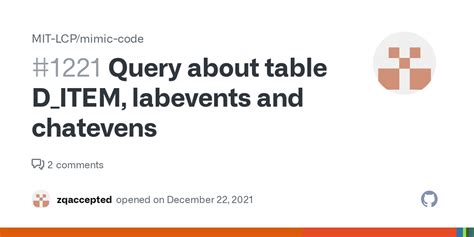 query about table d item labevents and chatevens · issue 1221 · mit