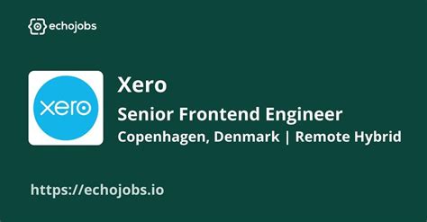 Xero Is Hiring Senior Frontend Engineer Copenhagen Denmark Remote