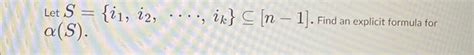 Let S {i1 I2 ⋯ Ik}⊆[n−1] Find An Explicit Formula