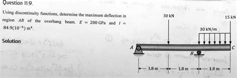 solved question 11 9 using discontinuity functions determine the