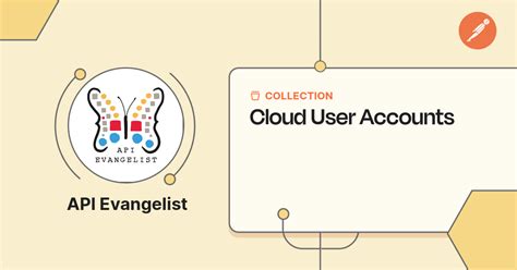 Cloud User Accounts Authentication Postman Api Network