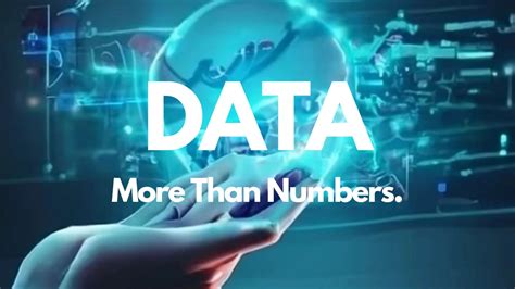 Data More Than Just A Numbers
