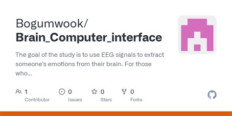 Github Bogumwook Brain Computer Interface The Goal Of The Study Is To Use Eeg Signals To