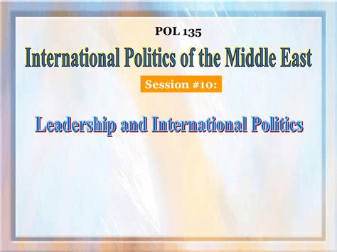 International Politics Of Middle East Political Middle East Notes