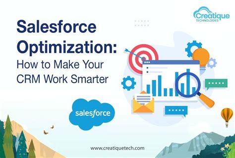 Salesforce Optimization How To Make Your Crm Work Smarter Creatique
