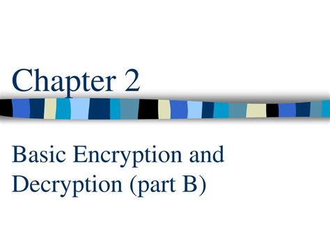 ppt chapter 2 basic encryption and decryption part b powerpoint presentation id 1702568