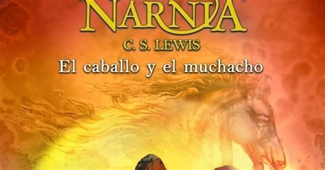 Los Libros De Valentine Reseña El Caballo Y El Muchacho