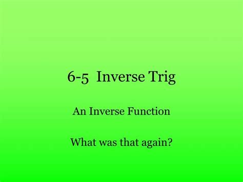 Ppt Understanding Inverse Trig Functions A Comprehensive Guide