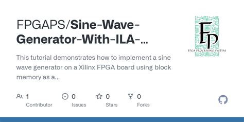 Github Fpgapssine Wave Generator With Ila Bram This Tutorial