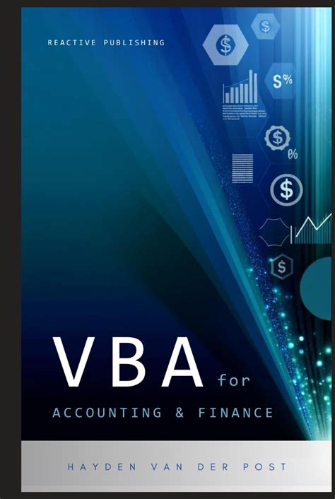 VBA For Accounting Finance A Crash Course Guide Learn VBA Fast Automate Your Way To