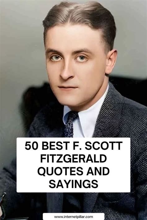 50 Best F Scott Fitzgerald Quotes And Sayings In 2025 Fitzgerald