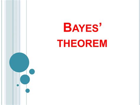 BAYES Theorem Ppt Examples And Practice Questions PPT