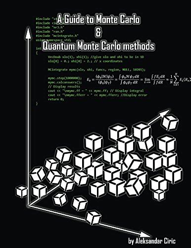 A Guide To Monte Carlo And Quantum Monte Carlo Methods Quantum Monte
