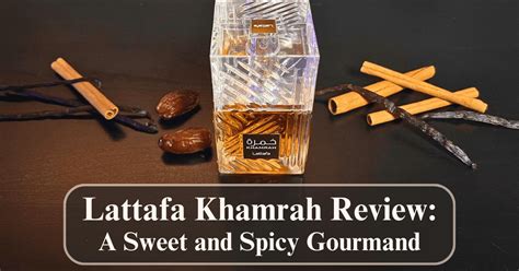 Lattafa Khamrah Review A Sweet And Spicy Gourmand Perfect For Fall