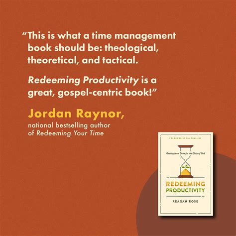 Redeeming Productivity Getting More Done For The Glory Of God