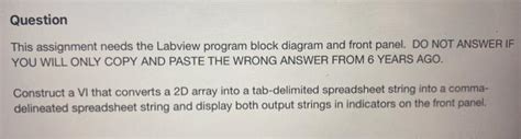 Question This Assignment Needs The Labview Program Chegg