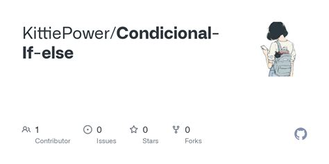 GitHub KittiePower Condicional If Else