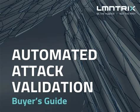 Automated Attack Validation Buyers Guide Lmntrix Resource Center