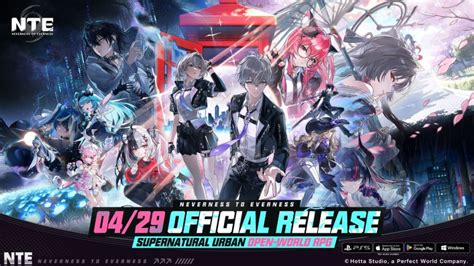 Neverness To Everness Launch Preview Special Everything Announced