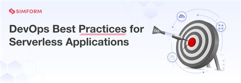 DevOps Best Practices For Serverless Scale Serverless Systems Efficiently