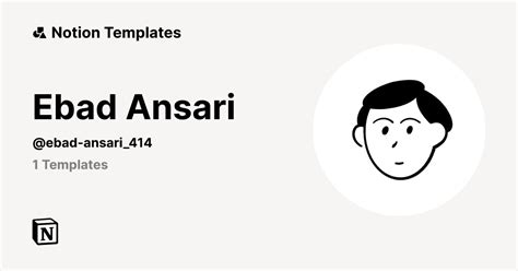 Ebad Ansari Template Creator Notion Marketplace