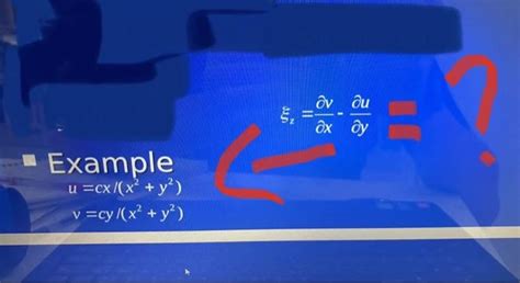 solved ξz ∂x∂v−∂y∂u xample u cx x2 y2 v cy x2 y2