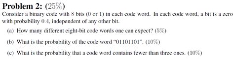 Solved Problem Consider A Binary Code With Bits Chegg