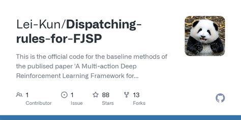 Github Lei Kundispatching Rules For Fjsp This Is The Official Code For The Baseline Methods
