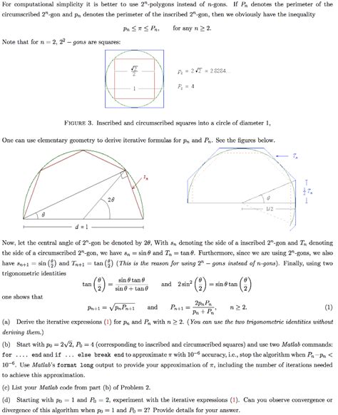 We want to approximate π We know that the Chegg