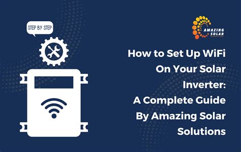 Solar Inverter Wifi Configuration Guide How To Set Up