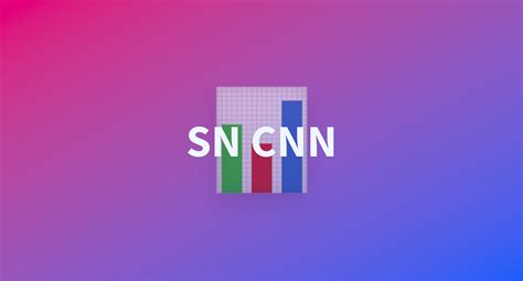 Sn Cnn A Hugging Face Space By Danielle2003