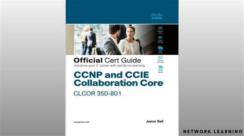دانلود کتاب CCNP and CCIE Collaboration Core CLCOR Official Cert Guide آکادمی نتورک لرنینگ
