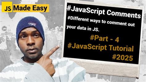 javascript tutorial 2025 comments in javascript part 4 in hindi