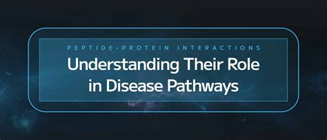 Peptide Protein Interactions Decoding Disease Pathways For Advanced