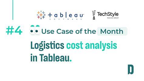 Use Case 4 Logistics Cost Analysis In Tableau Datama