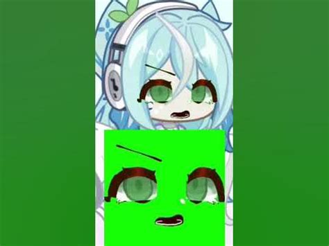 Green Screen Face Gacha Life 2 Gacha Gachalife2 Greenscreen Myoc