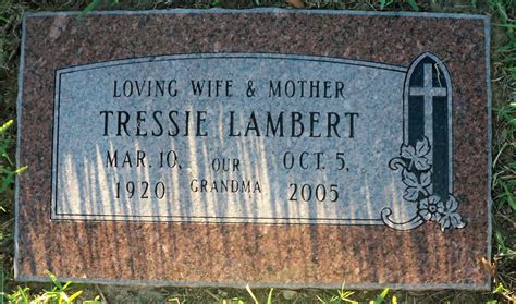 Tressie Bee Dilbeck Lambert 1920 2005 Find A Grave Memorial