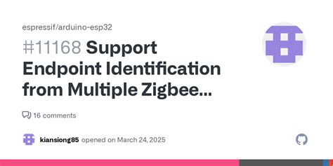 Support Endpoint Identification From Multiple Zigbee Devices · Issue 11168 · Espressifarduino