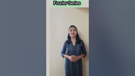 Fourier Series Engineering Mathematics Formula Fourier Series Short