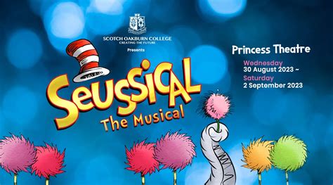 Seussical Princess Theatre Launceston