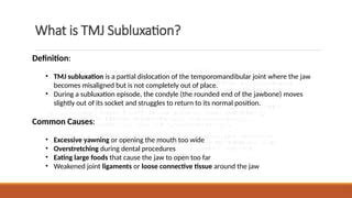 Difference Between TMJ Subluxation And Dislocation Pptx PPTX