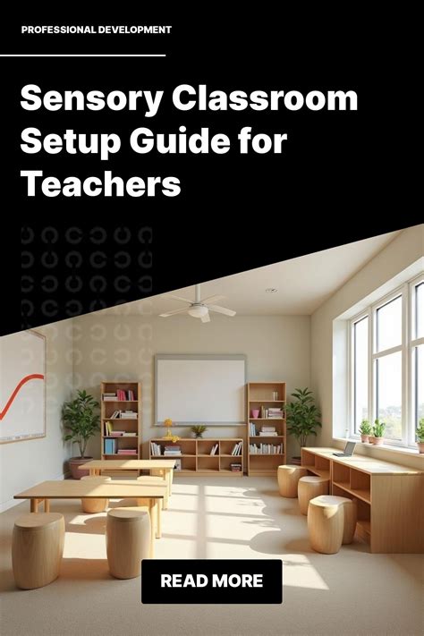 Sensory Classroom Setup Guide For Teachers Sensory Classroom Sensory