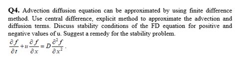 Solved Q Advection Diffusion Equation Can Be Approximated Chegg