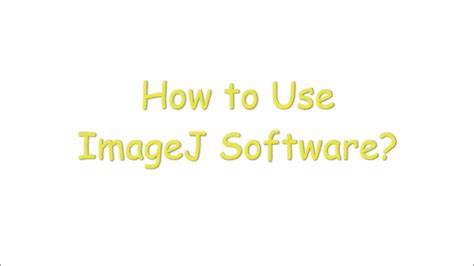 How To Use Imagej Software Sem Image Measurement Scale Bar In