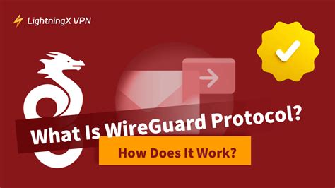 What Is Wireguard Protocol How Does It Work