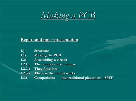 Ppt Making A Pcb Powerpoint Presentation Free Download Id 6706464