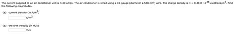 Solved The Following Magnitudes A Current Density In