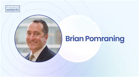 Broadridge Hires Brian Pomraning As Chief Product Officer For Trading And Connectivity Solutions